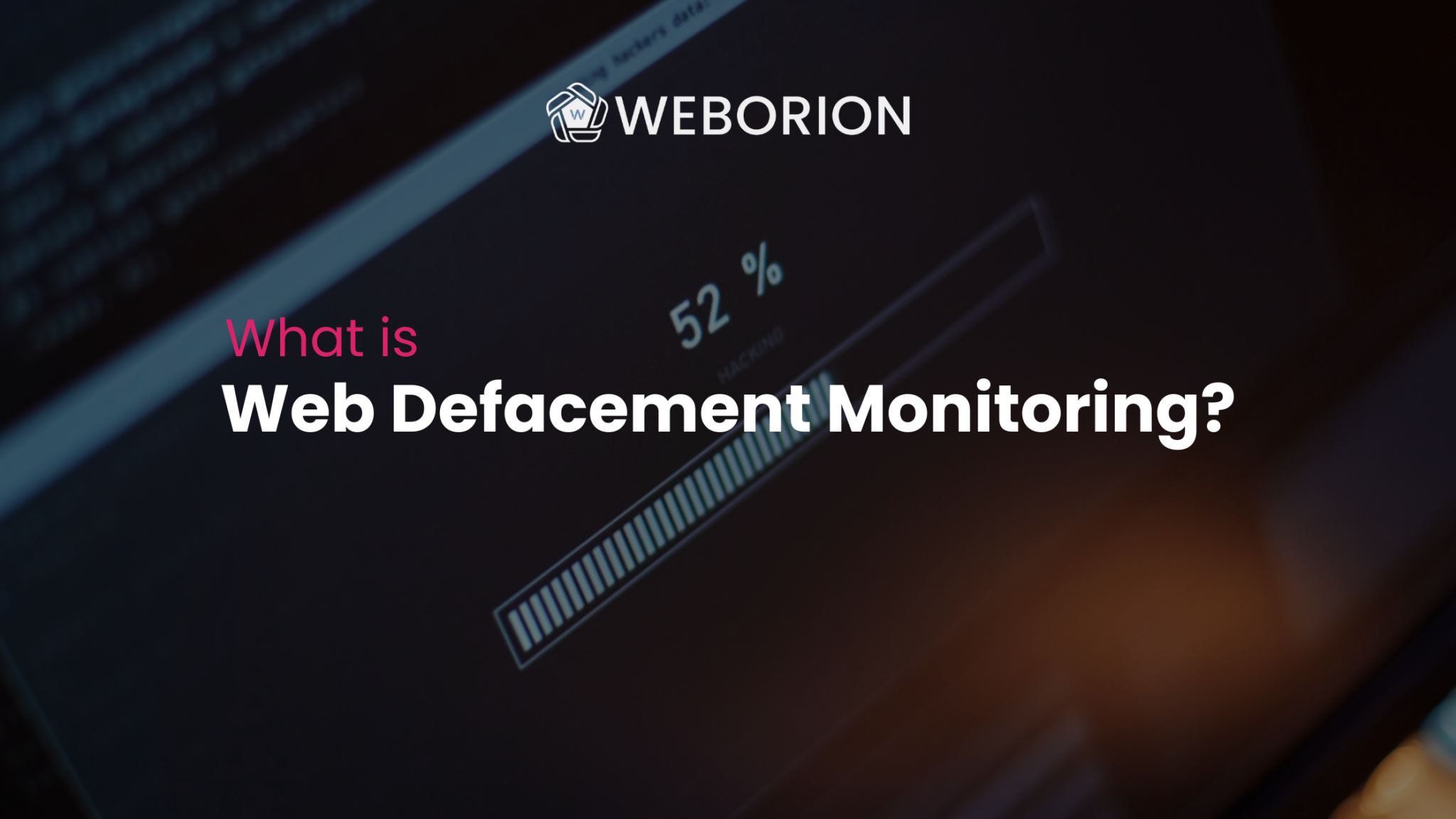 What is Web Defacement Monitoring? - cloudsineAI